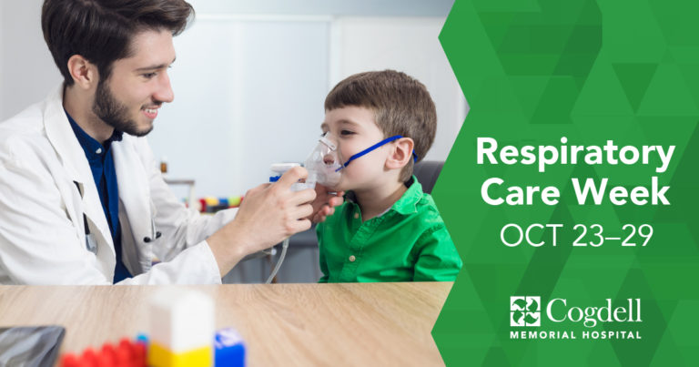 Respiratory Care Week - Cogdell Memorial Hospital