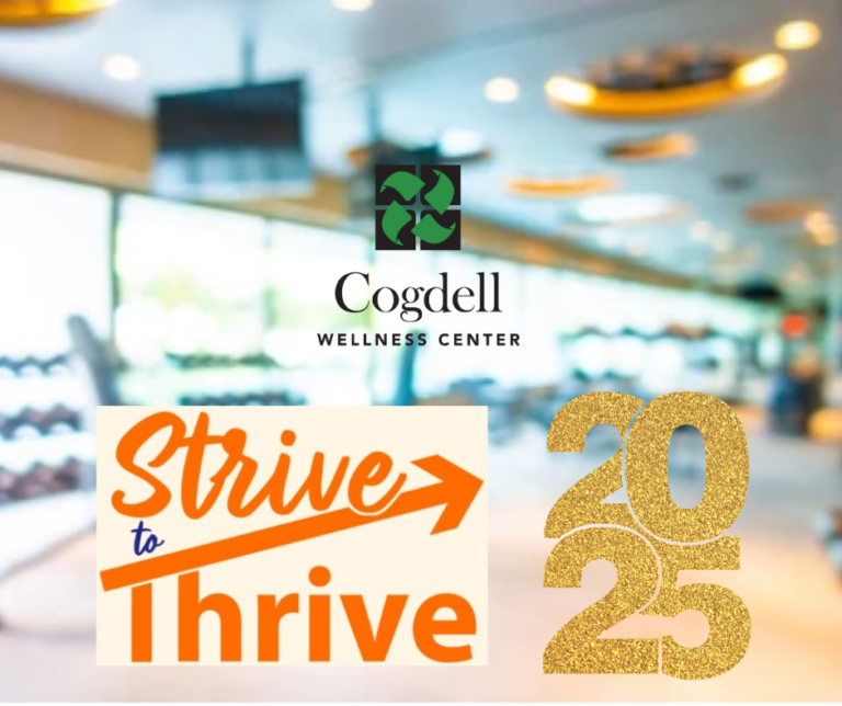 Strive to Thrive in 2025 - Cogdell Memorial Hospital